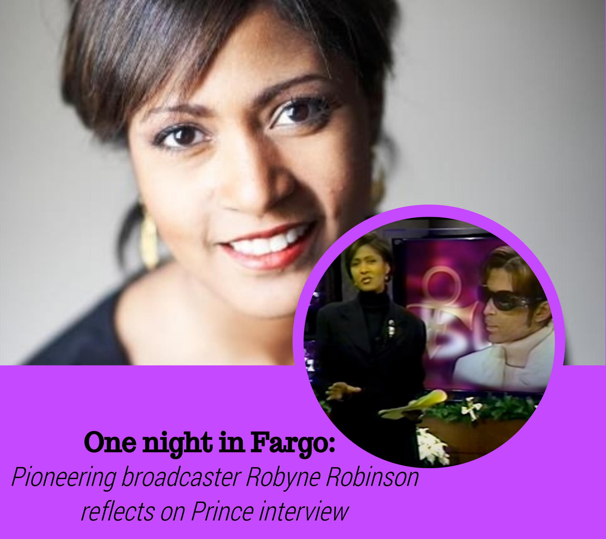 Pioneering broadcaster Robyne Robinson reflects on Prince interview ...
